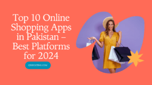 Top 10 Online Shopping Apps Pakistan | Best Platforms 2025